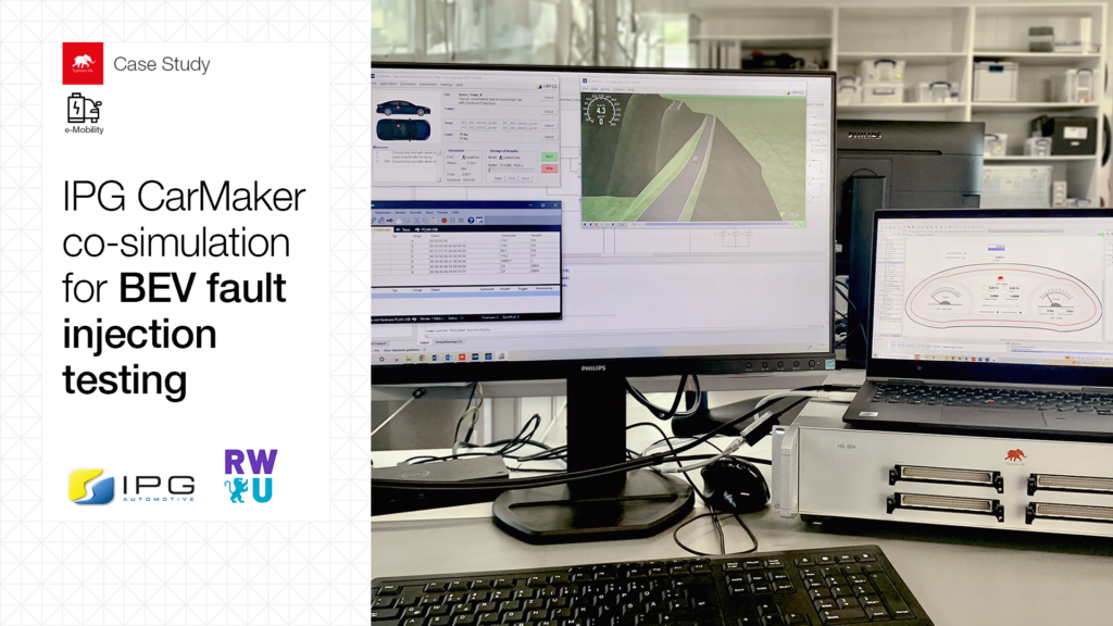 IPG CarMaker co-simulation for BEV fault injection testing -Typhoon HIL