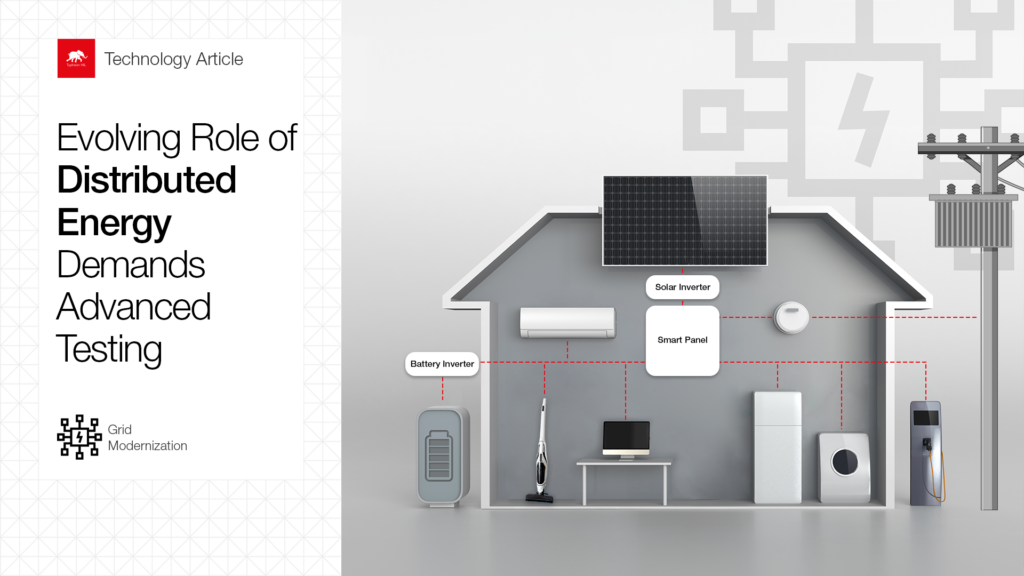 Evolving Role of Distributed Energy Demands Advanced Testing-Typhoon HIL